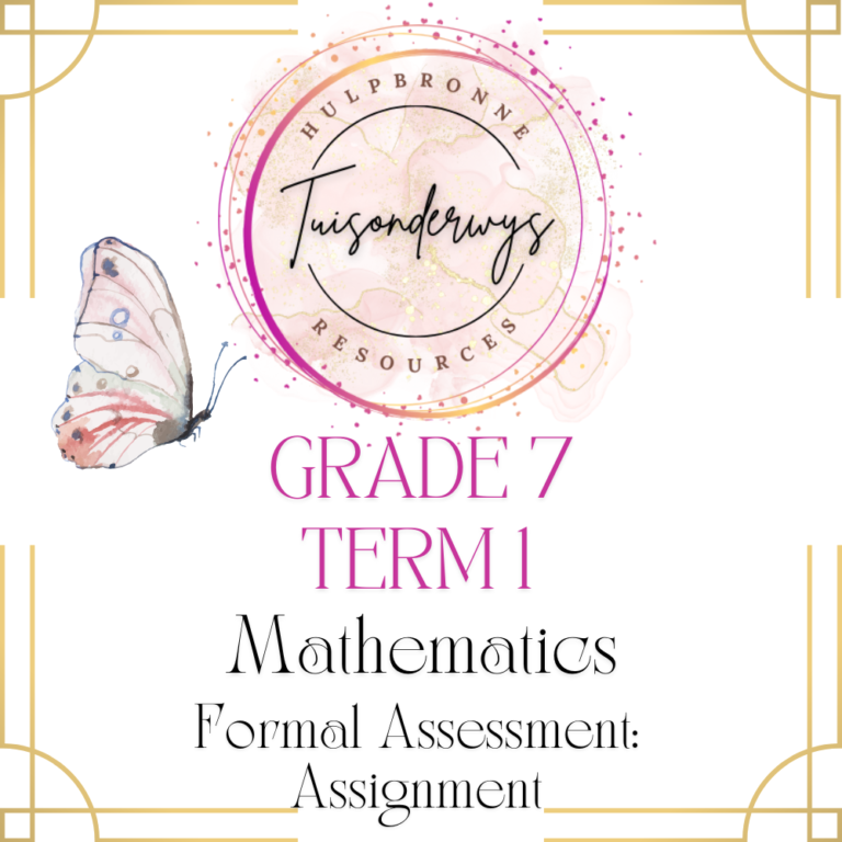 Grade 7 Term 1 Mathematics Formal Assessment Assignment – Tuisonderwys ...